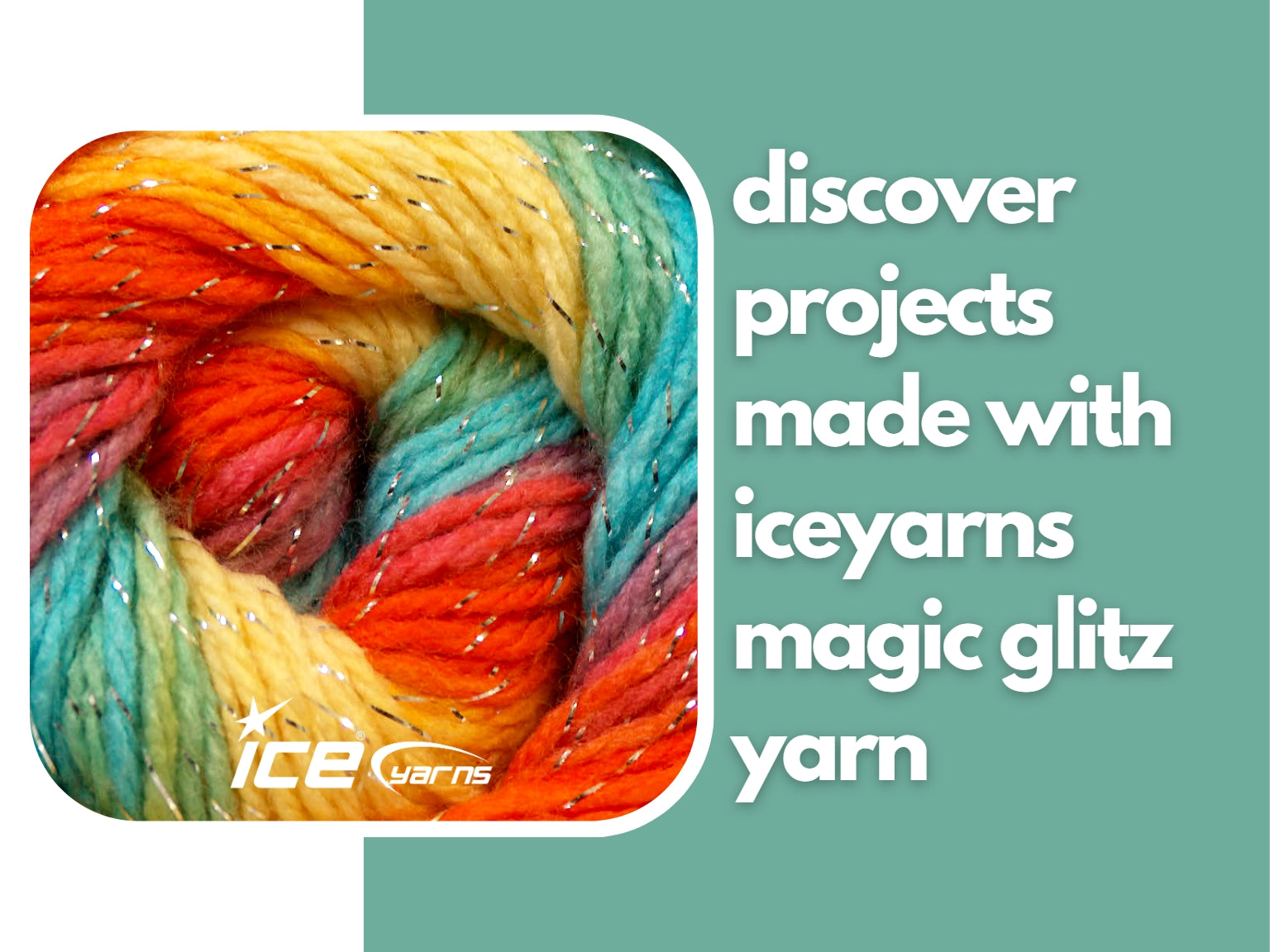 Discover Projects with Iceyarns Magic Glitz Yarn – Ice Yarns