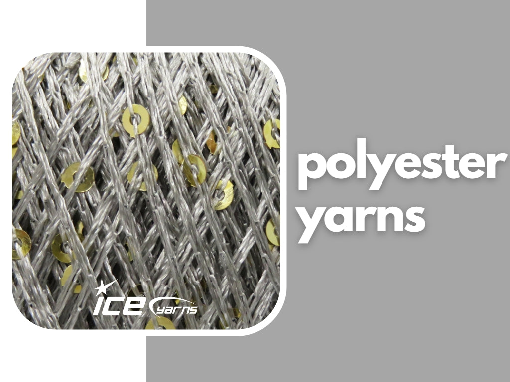Polyester Yarns – Ice Yarns
